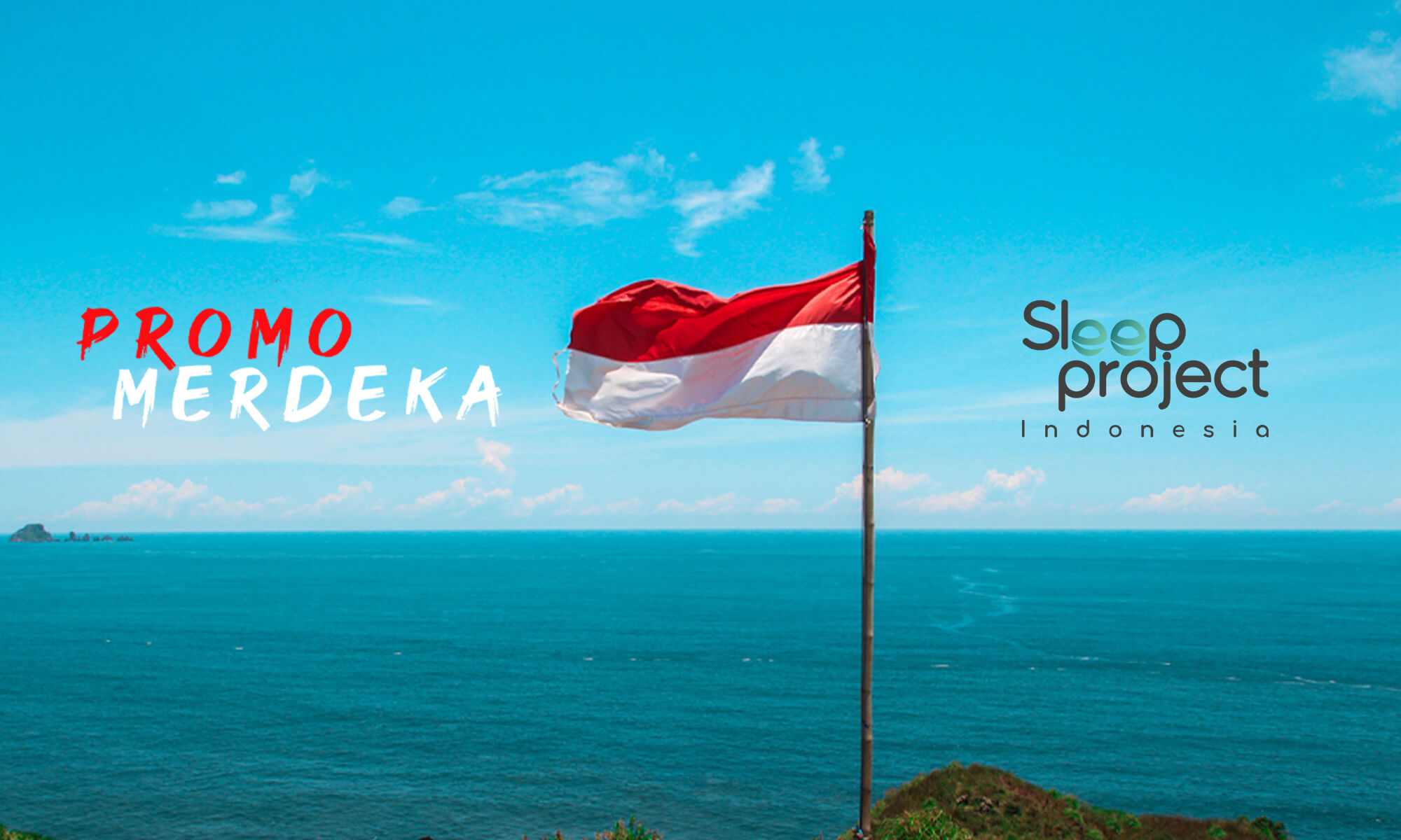 Beragam Promo di Sleep Project Indonesia Semarakkan HUT Ke-76 RI ...